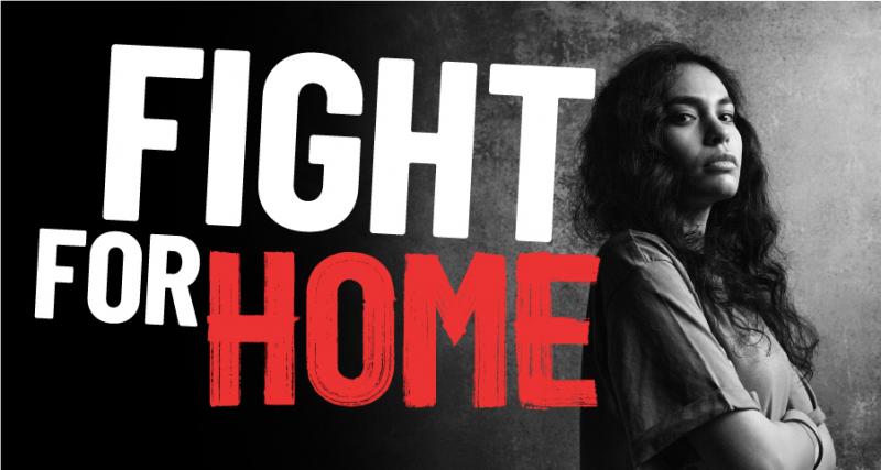 Fight For Home | Campaigns - Shelter England